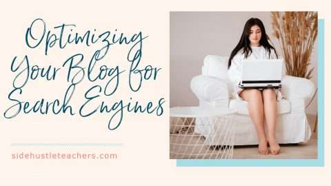 How to Start Optimizing Your Blog for Search Engines