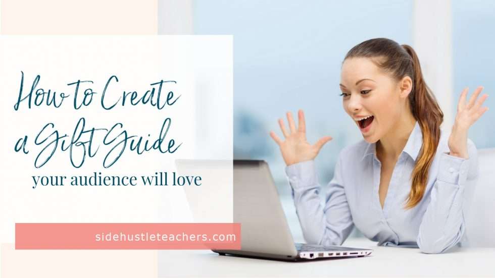 How to Create a Gift Guide Your Audience Will Love